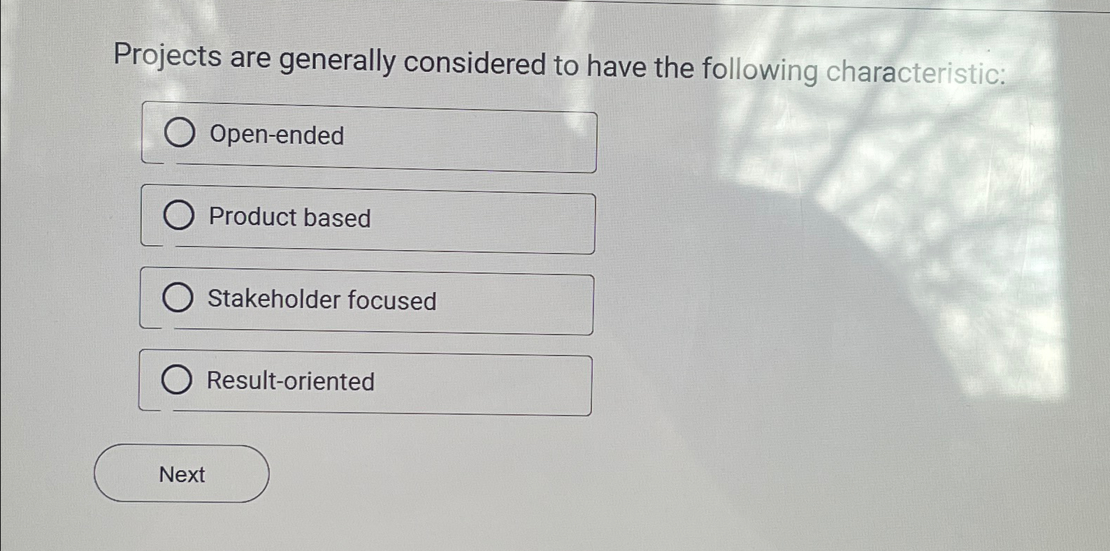 Solved Projects are generally considered to have the | Chegg.com