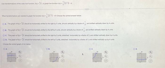Solved Use Transformations Of The Cube Root Function, 
