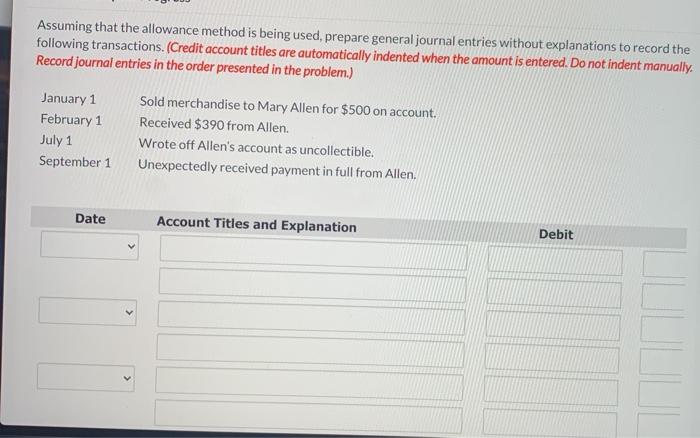 Solved Assuming that the allowance method is being used, | Chegg.com