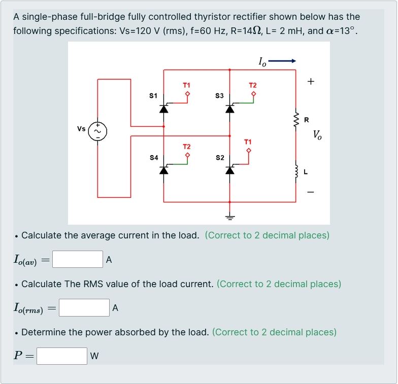 A single-phase full-bridge fully controlled thyristor | Chegg.com