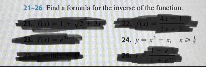 Solved 21-26 Find a formula for the inverse of the function. | Chegg.com