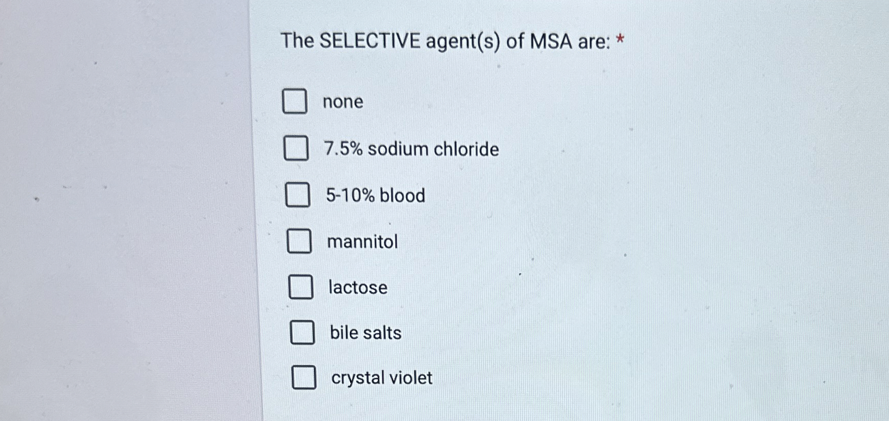 Solved The SELECTIVE agent(s) ﻿of MSA are: *none7.5% ﻿sodium | Chegg.com
