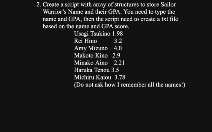 Solved 2 Create A Script With Array Of Structures To Store