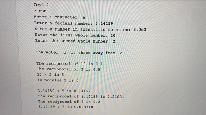 Solved Test 1 > run Enter a character: a Enter a decimal | Chegg.com