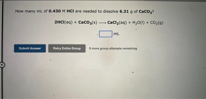 Solved How many mL of 0.430MHCl are needed to dissolve 6.21 | Chegg.com