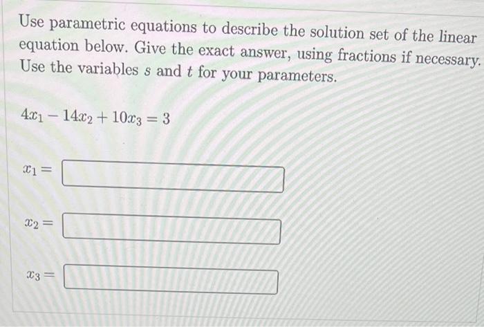 Solved Use parametric equations to describe the solution set | Chegg.com