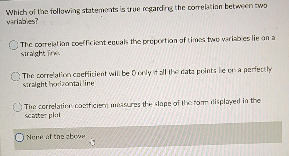 Solved Which of the following statements is true regarding | Chegg.com