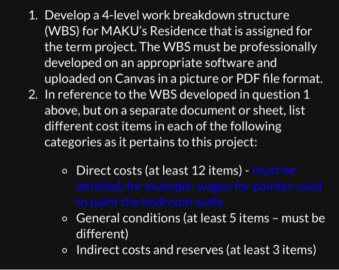Solved 1. Develop a 4-level work breakdown structure (WBS) | Chegg.com