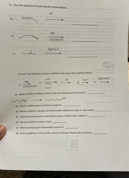 Solved 31. Give the products of each reaction shown below.. | Chegg.com