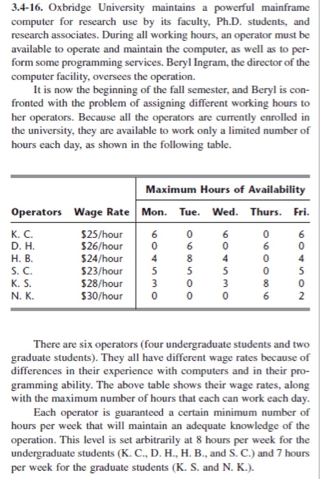 Solved 3.4-16. Oxbridge University maintains a powerful | Chegg.com