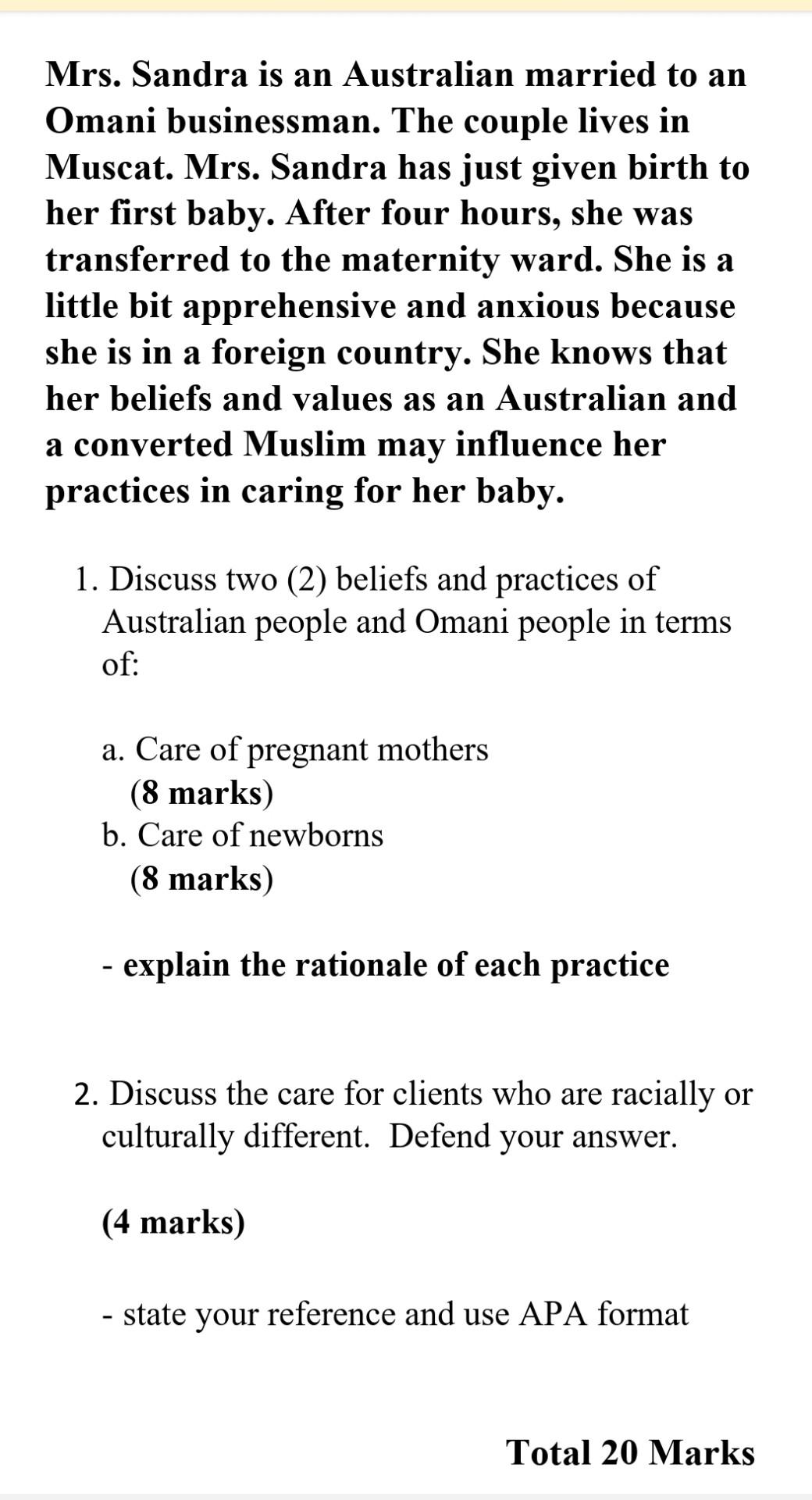 Mrs. Sandra is an Australian married to an Omani | Chegg.com