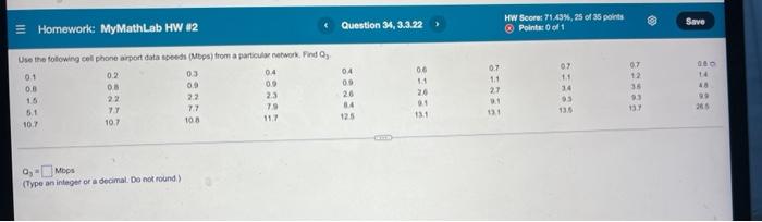 Solved Homework: MyMathLab HW #2 Question 34, 3.3.22 Use the | Chegg.com