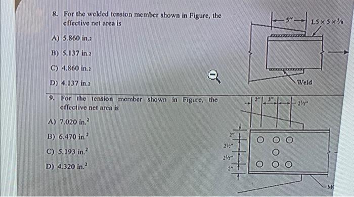 8. For the welded tension member shown in Figure, the | Chegg.com
