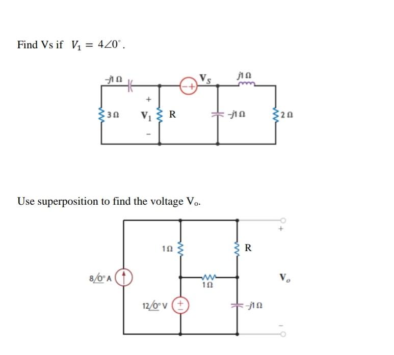 Solved Find Vs if V1=4∠0∘. Use superposition to find the | Chegg.com