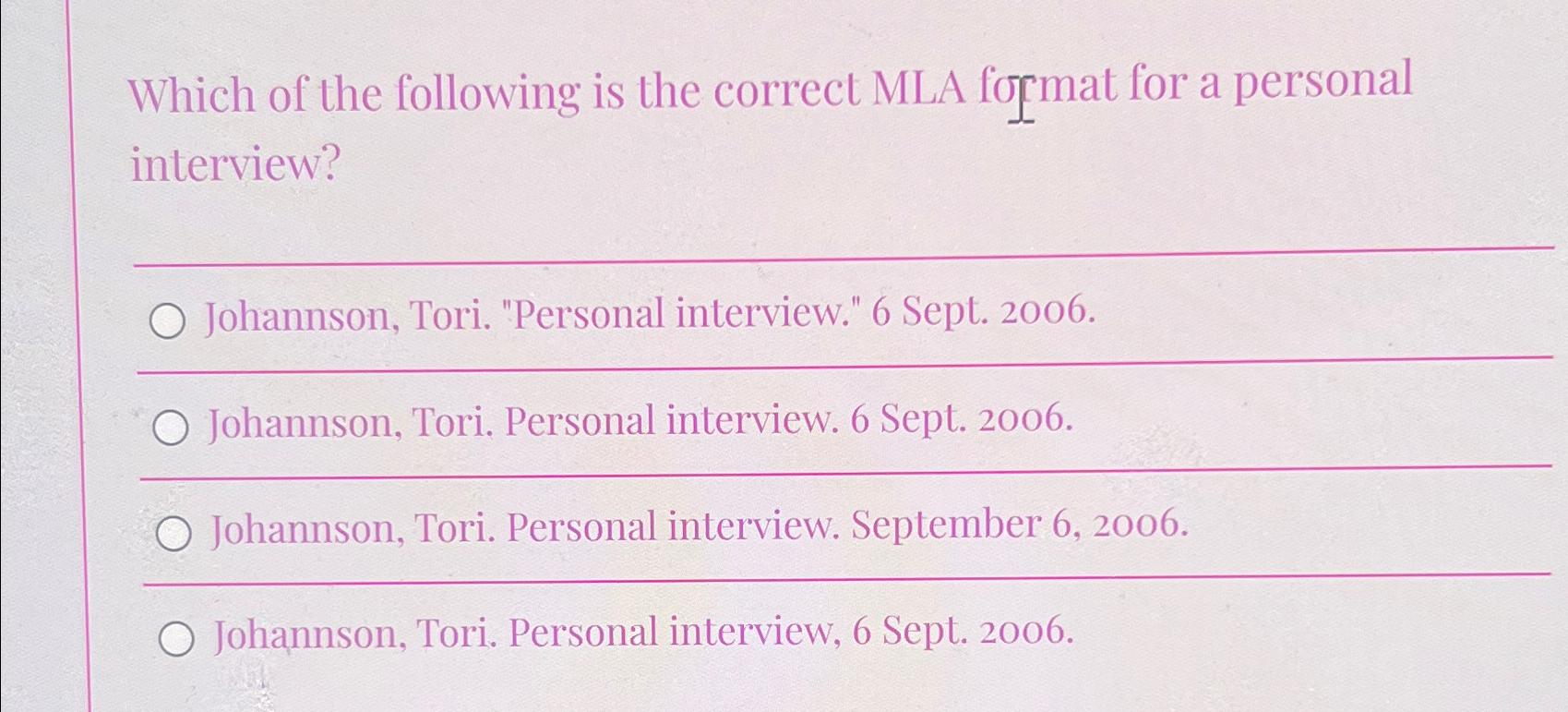 Solved Which of the following is the correct MLA format for | Chegg.com