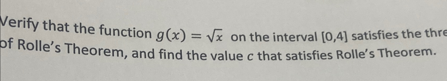 Solved Verify that the function g(x)=x2 ﻿on the interval 0,4 | Chegg.com