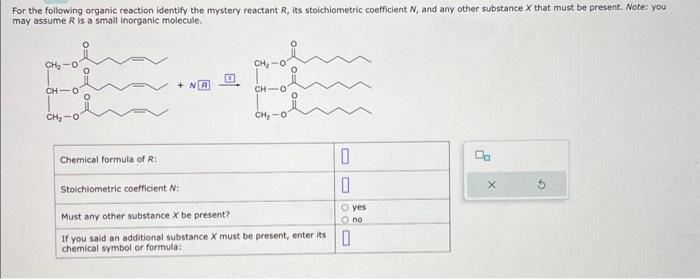 Solved or the following organic reaction identify the | Chegg.com