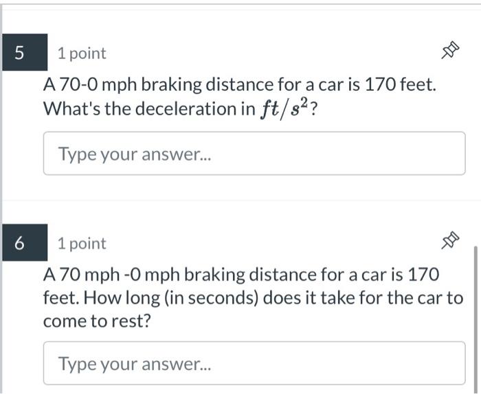 Solved A 70−0 mph braking distance for a car is 170 feet. | Chegg.com
