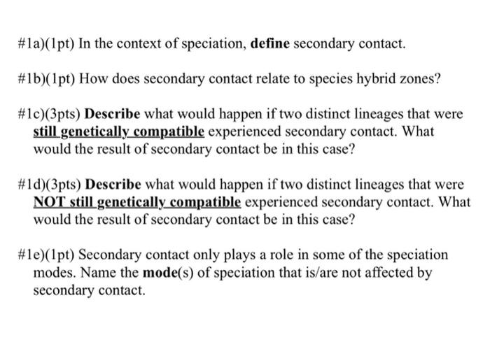 Solved #1a)(1pt) In the context of speciation, define | Chegg.com