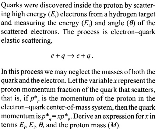 Solved Quarks were discovered inside the proton by | Chegg.com