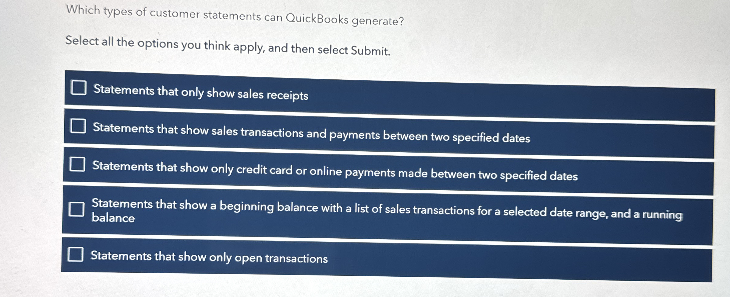 Solved Which types of customer statements can QuickBooks | Chegg.com