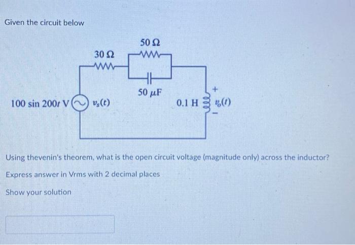 Solved Given the circuit below Using thevenin's theorem, | Chegg.com