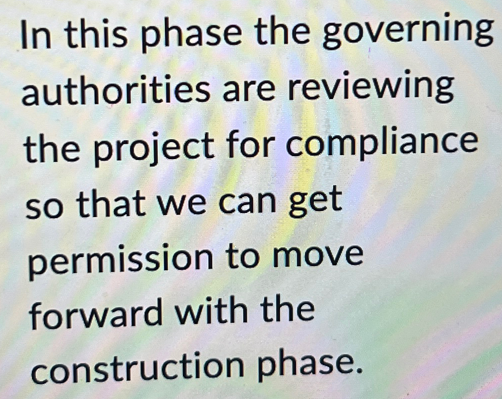 Solved In this phase the governing authorities are reviewing | Chegg.com