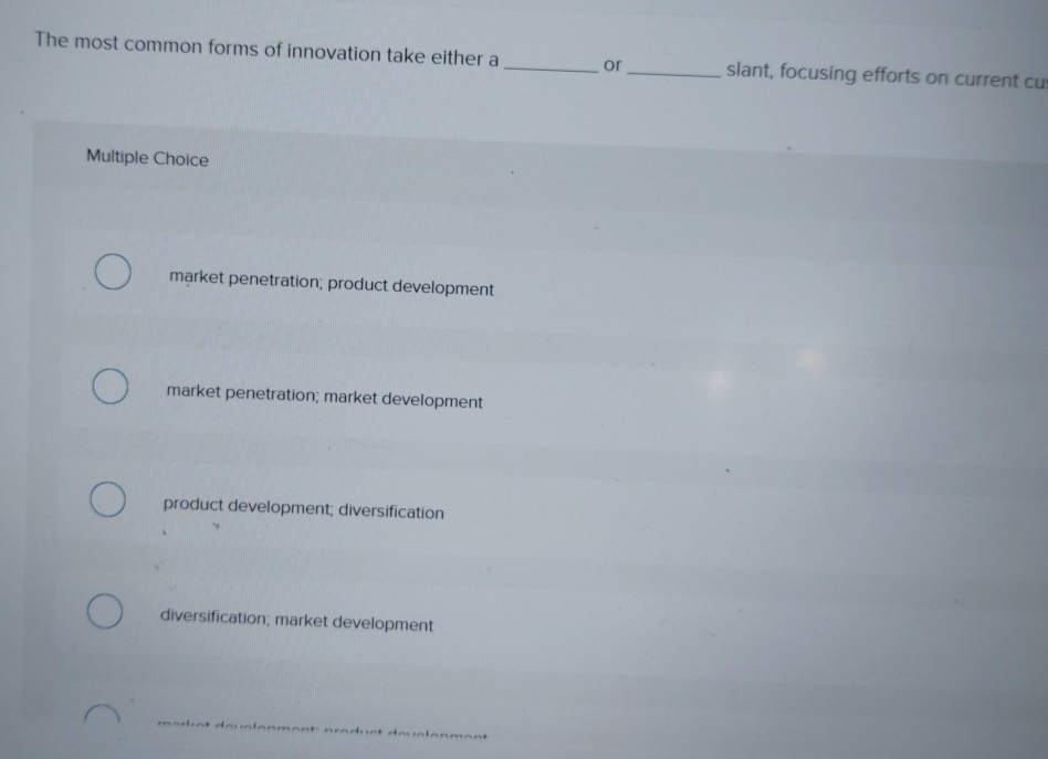 Solved The most common forms of innovation take either a | Chegg.com