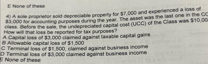 Solved E None of these 4) A sole proprietor sold depreciable | Chegg.com