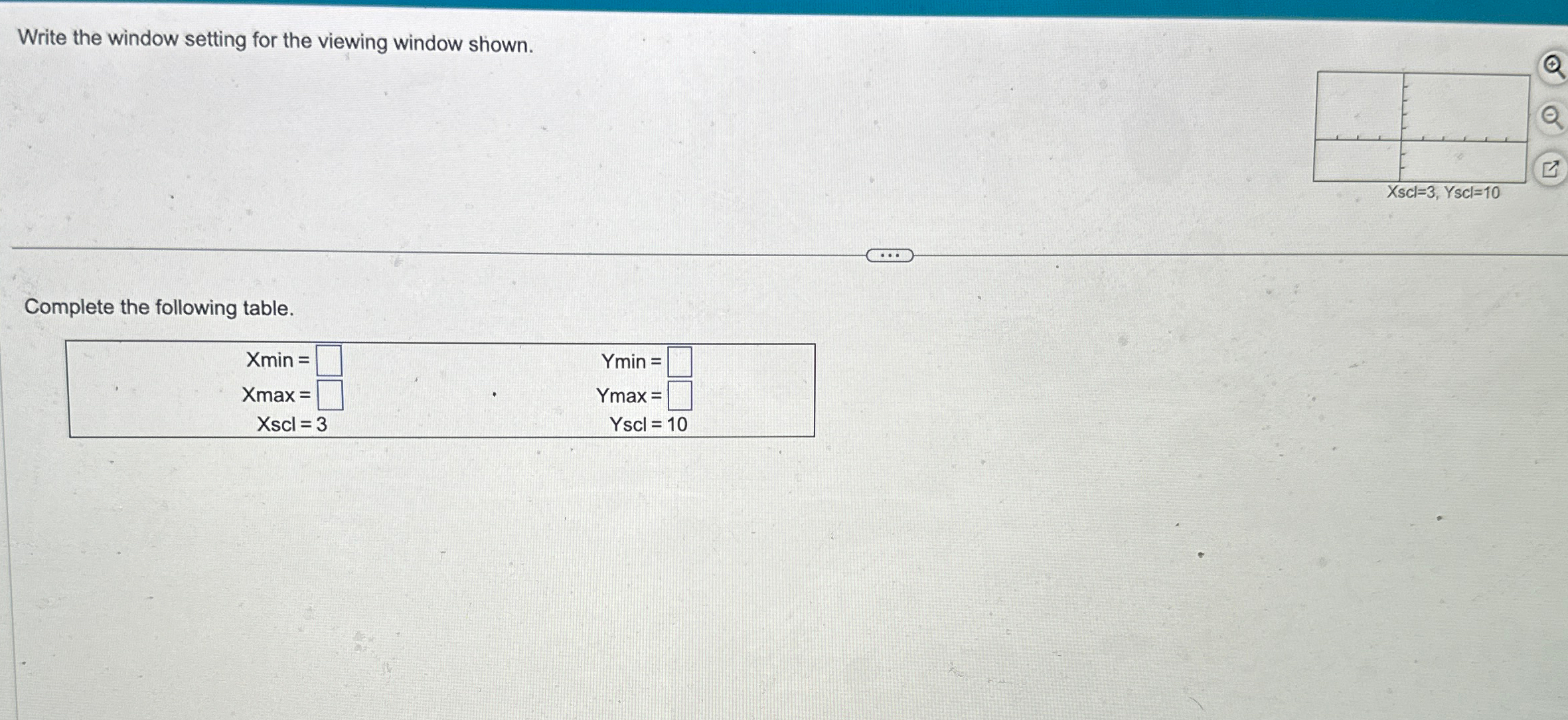 Solved Write the window setting for the viewing window | Chegg.com
