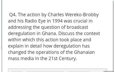 Q4. The action by Charles Wereko-Brobby and his Radio | Chegg.com