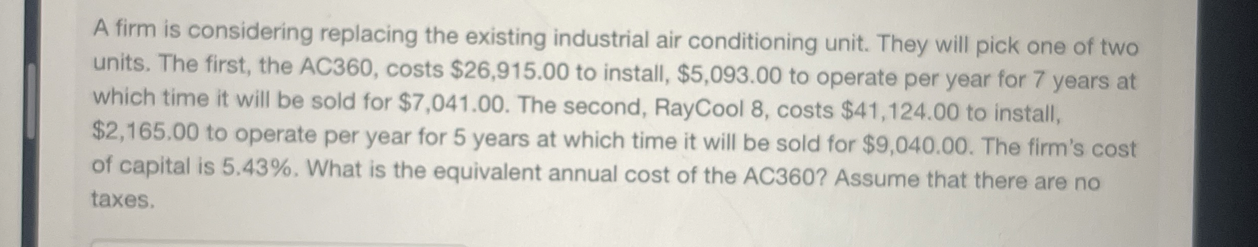 Solved A firm is considering replacing the existing | Chegg.com