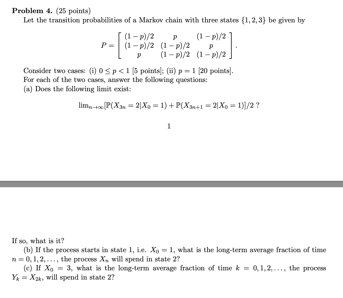 Solved Problem 4. (25 points)Let the transition | Chegg.com Solved Problem 4. (25 points)Let the transition | Chegg.com