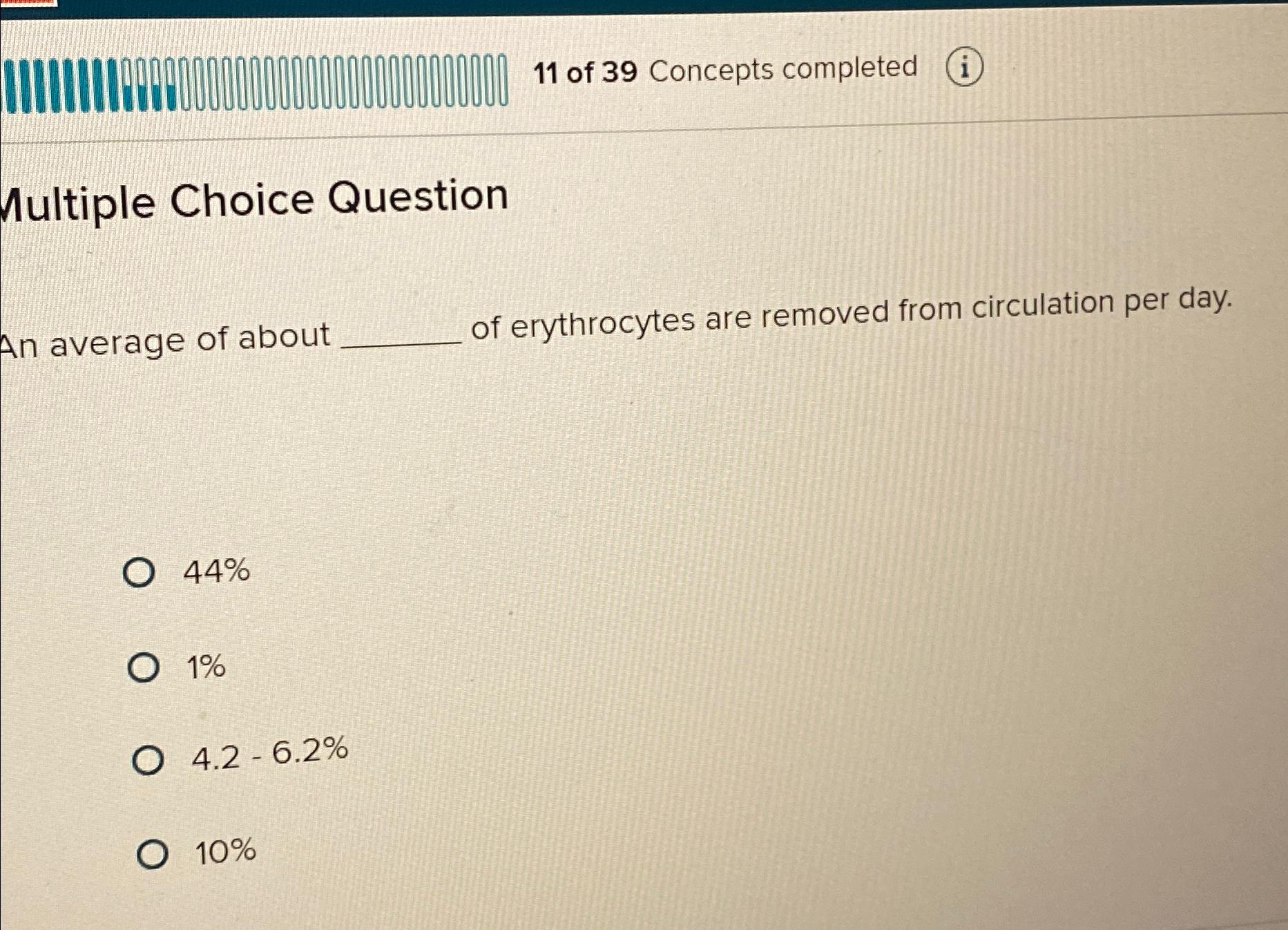 Solved 11 ﻿of 39 ﻿Concepts completed(i)Multiple Choice | Chegg.com