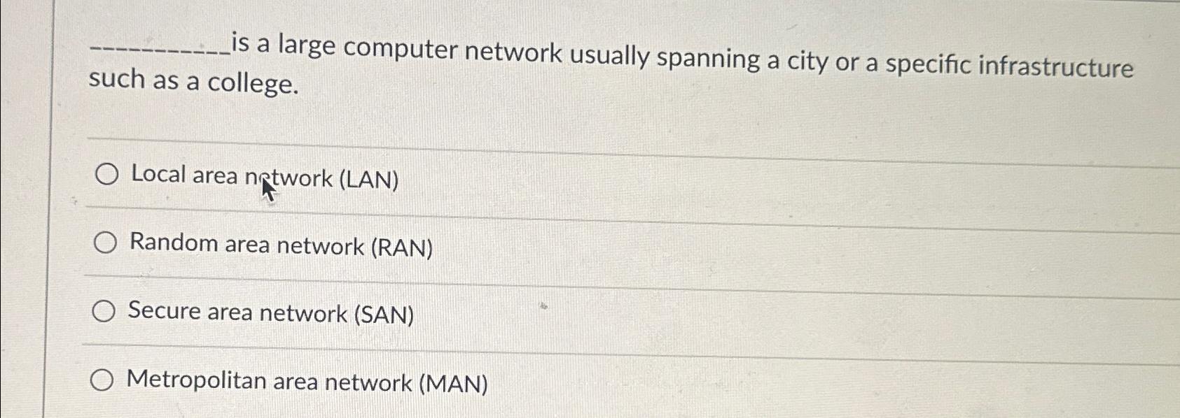 Solved is a large computer network usually spanning a city | Chegg.com