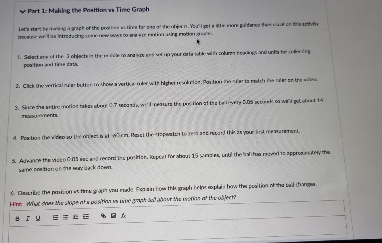 Solved Part 1: Making the Position vs Time Graph Let's start | Chegg.com
