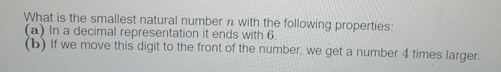 Solved What is the smallest natural number n with the | Chegg.com