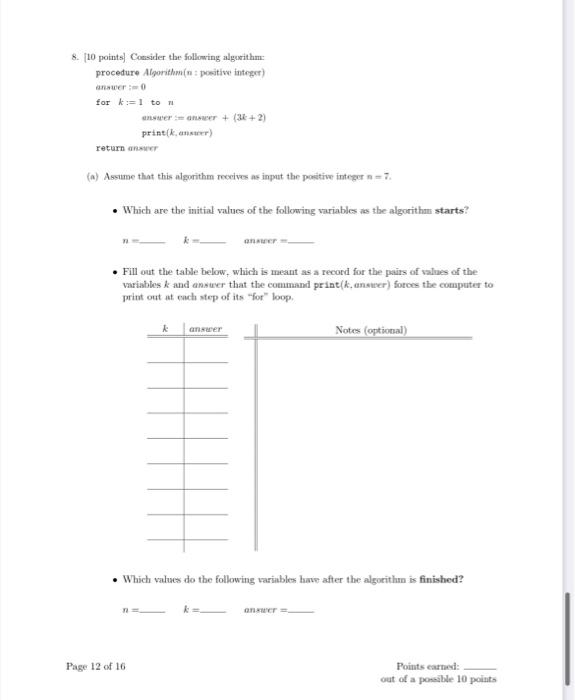 Solved 8. [10 points] Consider the following algorithm: | Chegg.com