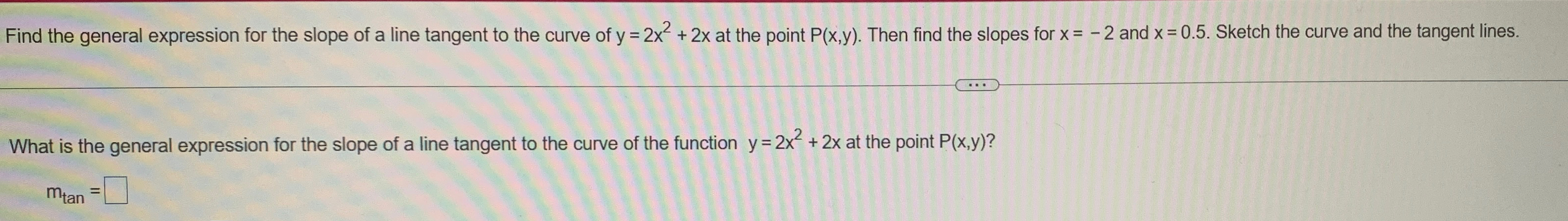 Solved Find the general expression for the slope of a line | Chegg.com