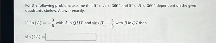 Solved For the following problem, assume that 0∘ | Chegg.com
