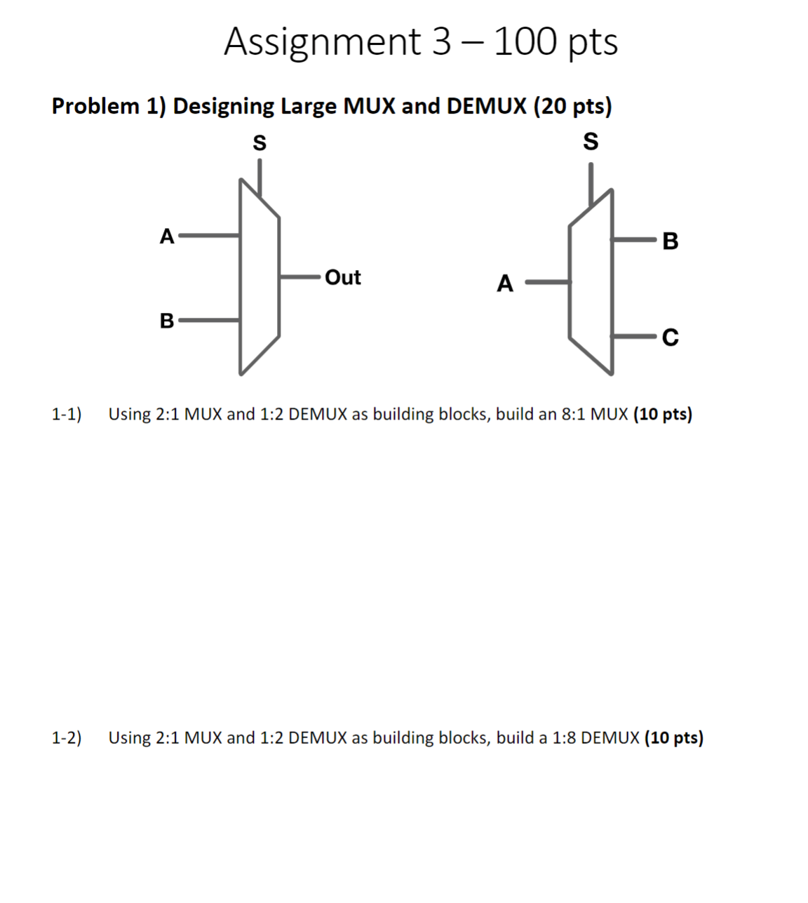 Solved Using 2:1 ﻿MUX and 1:2 ﻿DEMUX as building blocks, | Chegg.com