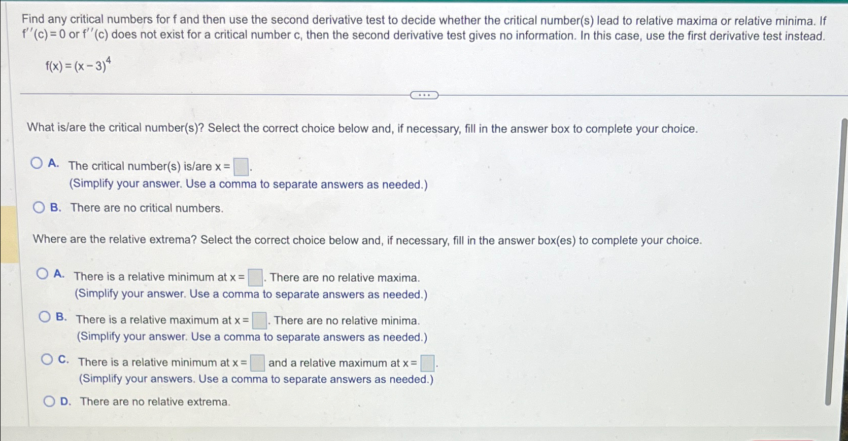 Solved Find any critical numbers for f ﻿and then use the | Chegg.com
