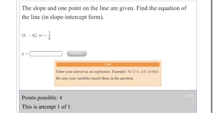Solved The slope and one point on the line are given. Find | Chegg.com
