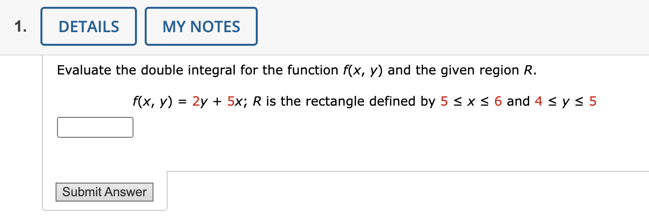 Solved Evaluate the double integral for the function f(x,y) | Chegg.com