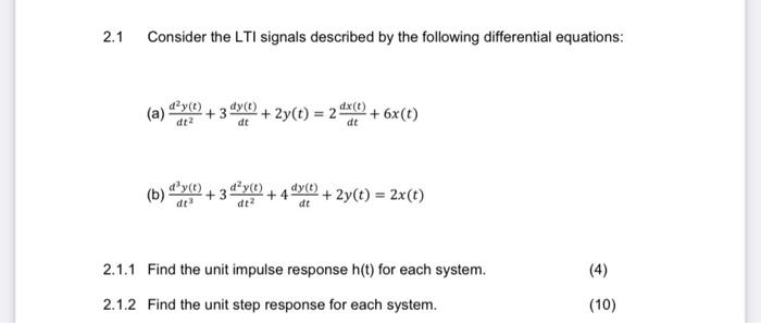 Solved 2.1 Consider the LTI signals described by the | Chegg.com