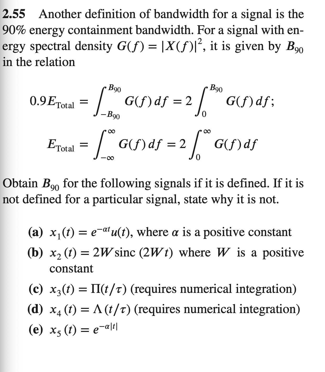2.55 ﻿Another definition of ﻿bandwidth for a signal | Chegg.com