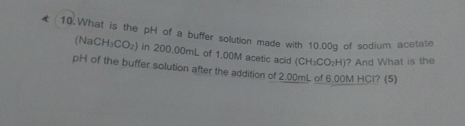 Solved What is the pH of a buffer solution made with 10.00 | Chegg.com