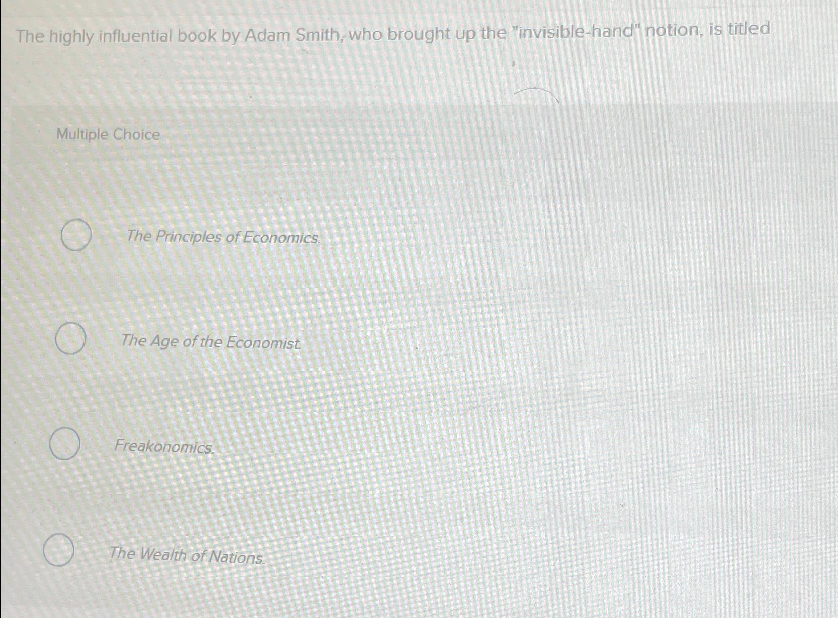 Solved The highly influential book by Adam Smith, who | Chegg.com