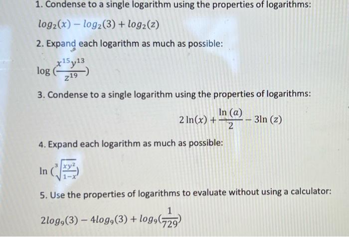 Solved 1. Condense to a single logarithm using the | Chegg.com