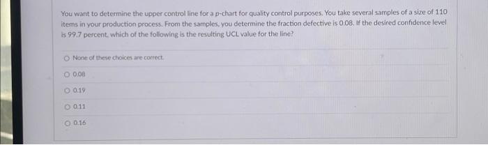 Solved You want to determine the upper control line for a | Chegg.com